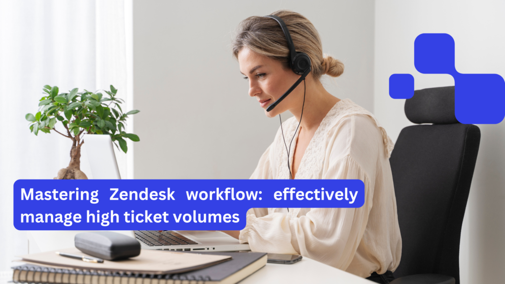 Zen Your Zendesk: Optimize Zendesk Workflows - Knots Zen Your Zendesk: Optimize Zendesk Workflows - Knots