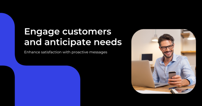 How to Use Proactive Messages in Customer Service